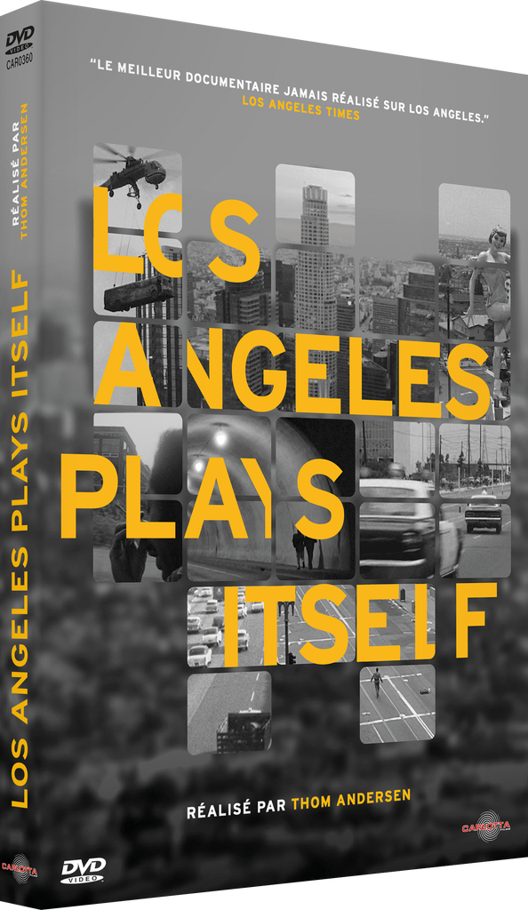 Los Angeles Plays Itself de Thom Andersen – La Boutique Carlotta Films
